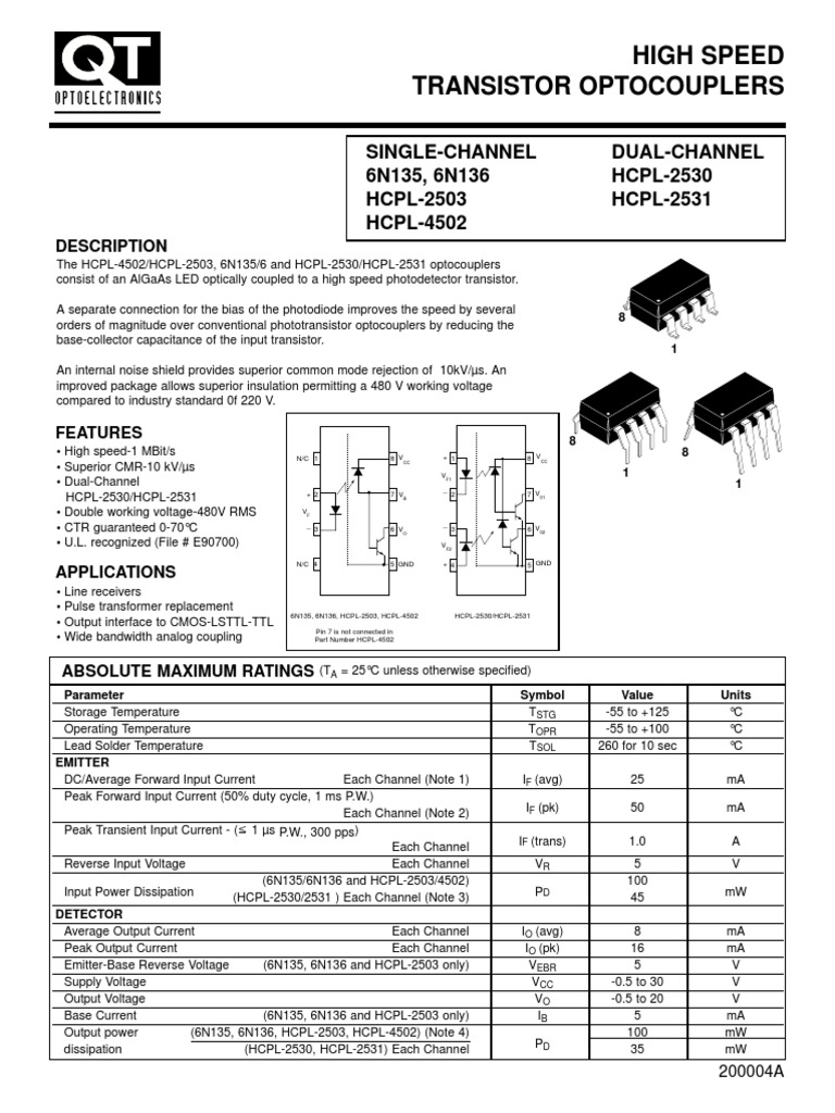 High Speed Transistor Optocouplers: Single-Channel Dual-Channel 6N135 ...