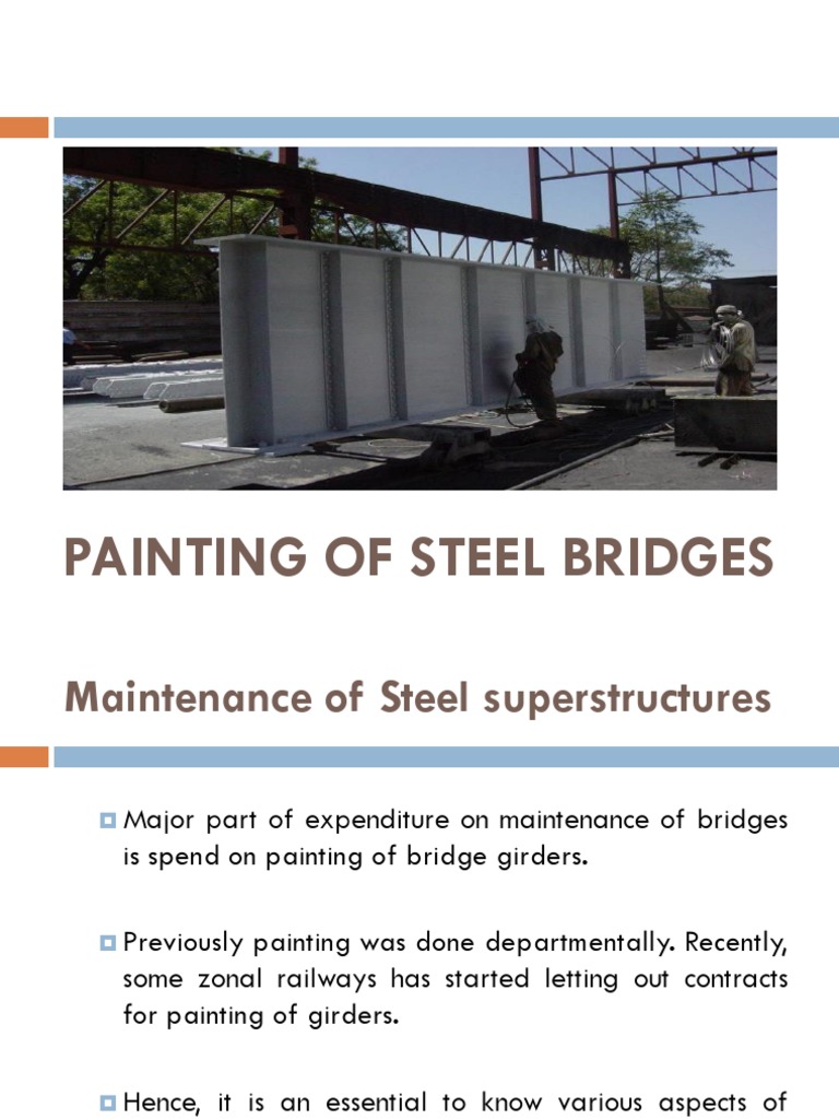 Maintain Steel Bridges with Proper Painting | PDF | Corrosion | Paint