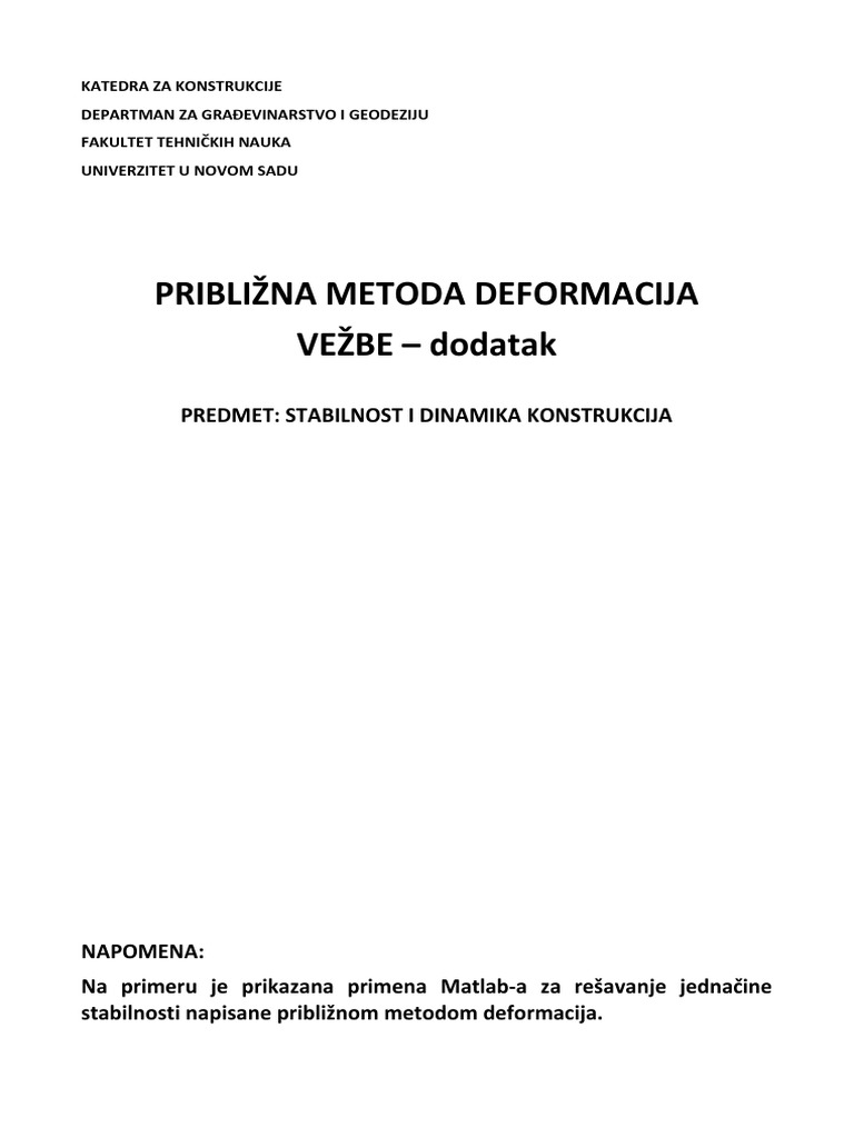 Približna Metoda Deformacija VEŽBE - Dodatak: Predmet: Stabilnost I ...