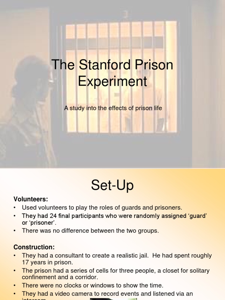 The Stanford Prison Experiment: A Study Into The Effects of Prison Life ...