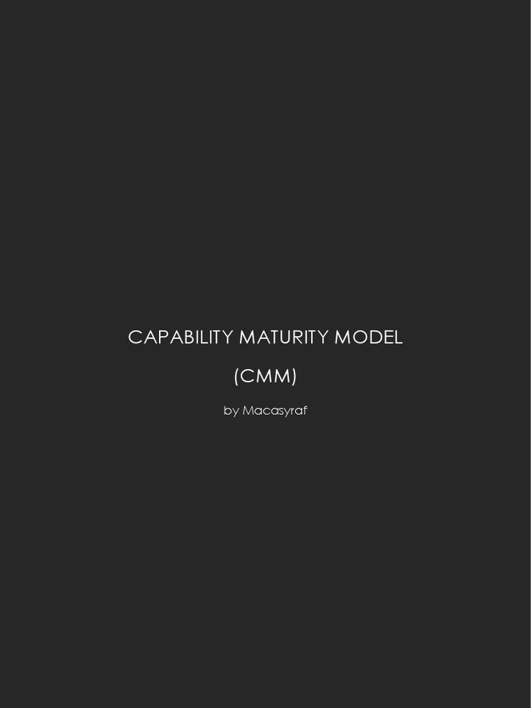 Capability Maturity Model | PDF | Performance Indicator | Software Development