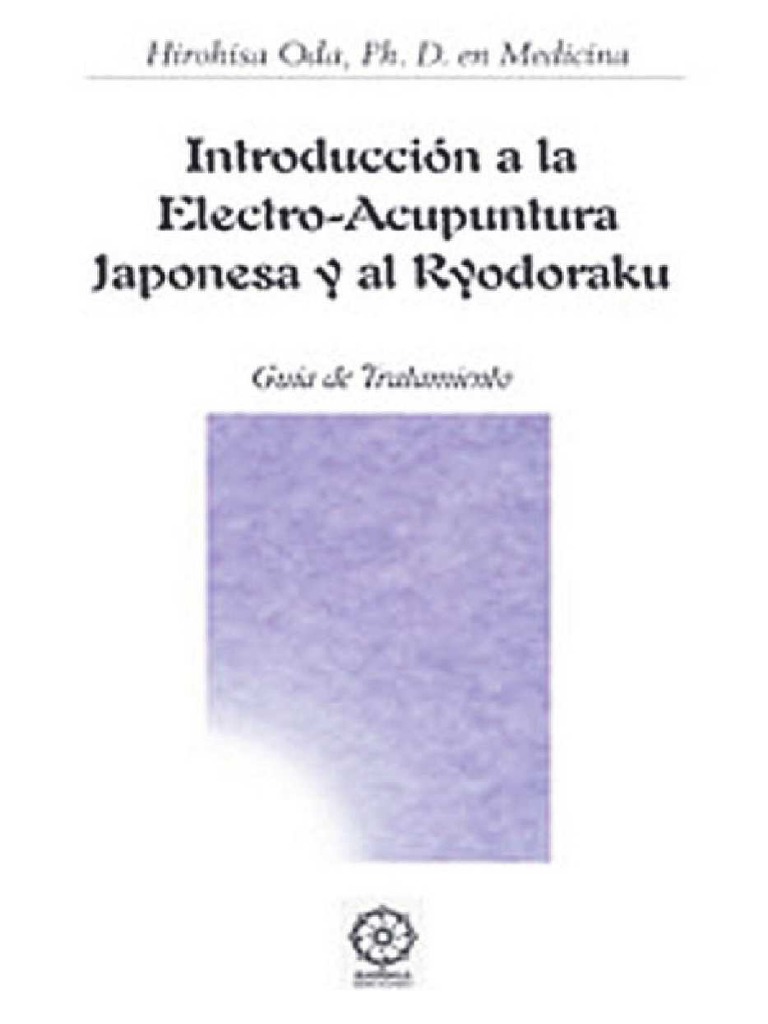 Introduccion A La Electro Acupuntura Japonesa y Al Ryodoraku PDF | PDF | Dolor | Medición