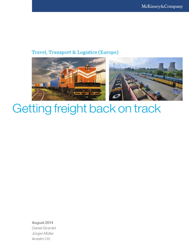 Getting Freight Back On Track | PDF | Rail Transport | Economic Growth