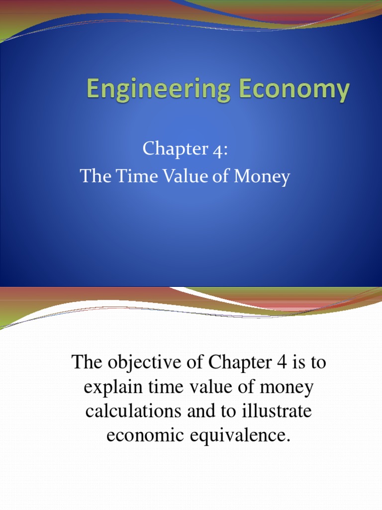 Chapter 4 Time Value of Money | PDF | Compound Interest | Interest