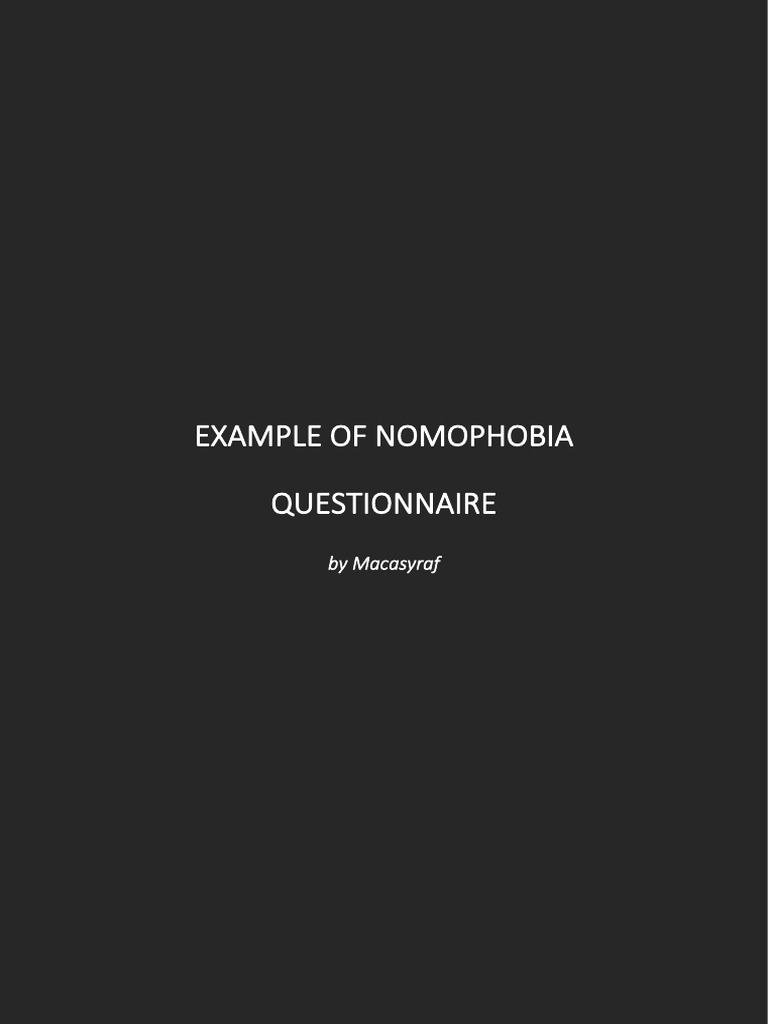 Example of Nomophobia Questionnaire | PDF | Smartphone | Psychology
