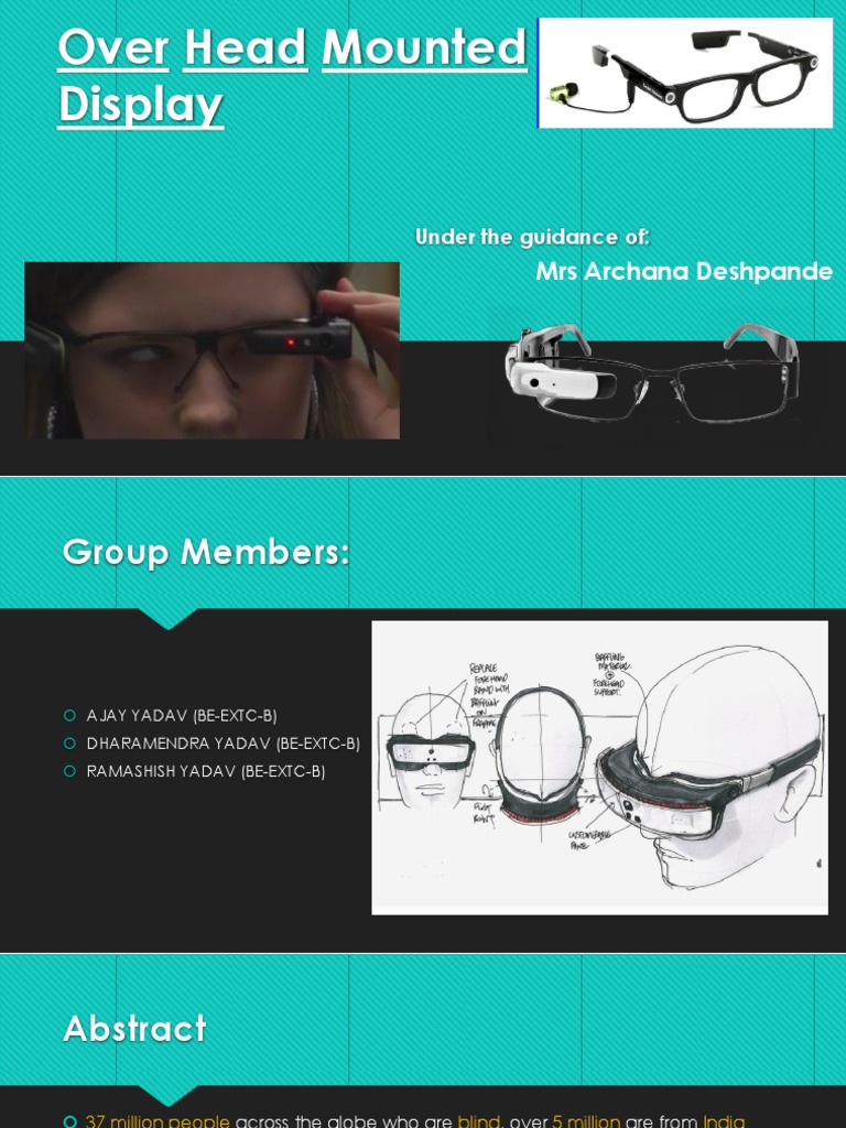 Over Head Mounted Display: Mrs Archana Deshpande | PDF | Visual Impairment | Computing