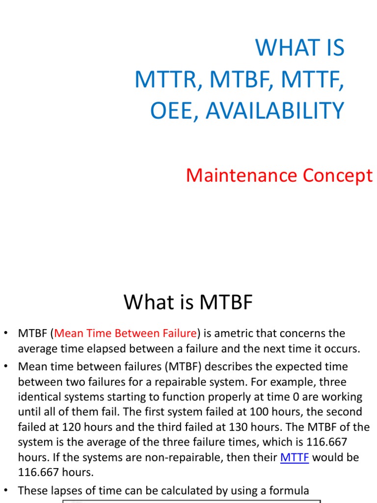 MTTR, MTBF, MTTF, Oee | PDF | Reliability Engineering | Systems Theory