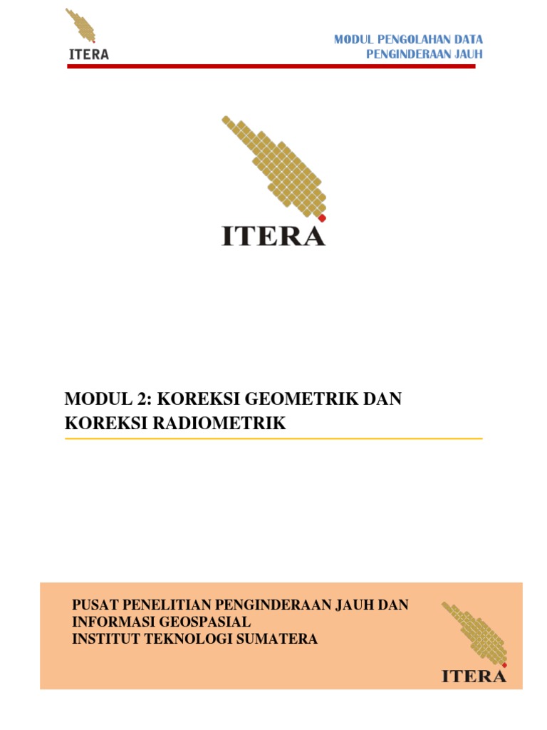 Modul Koreksi Geometrik Dan Koreksi Radiometrik | PDF