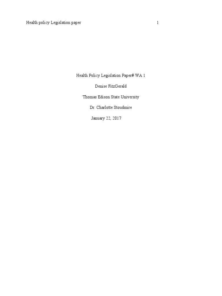 Health Policy Legislation Paper 1 | PDF | Patient Protection And ...