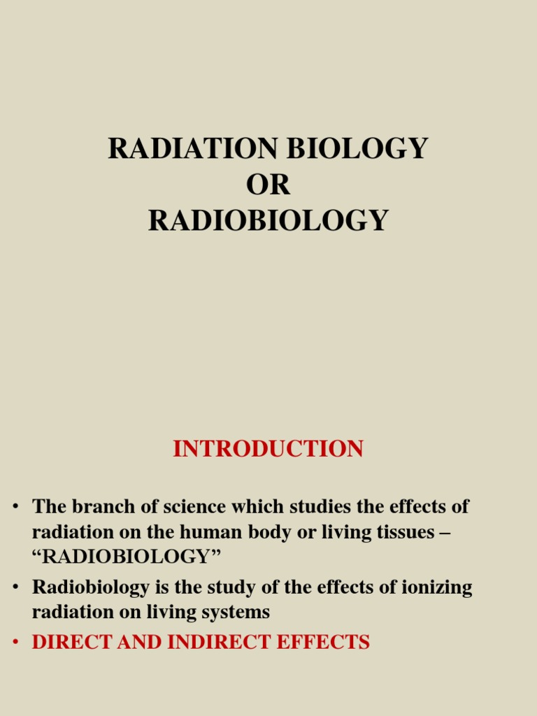 Radiation Biology OR Radiobiology | Download Free PDF | Radiobiology ...