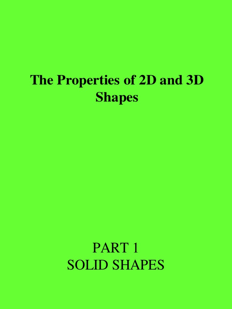 Properties of 2D and 3D Shapes | PDF | Shape | Rectangle