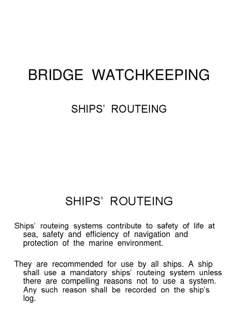 Bridge Watchkeeping: Ships' Routeing | PDF | Ships | Water Transport