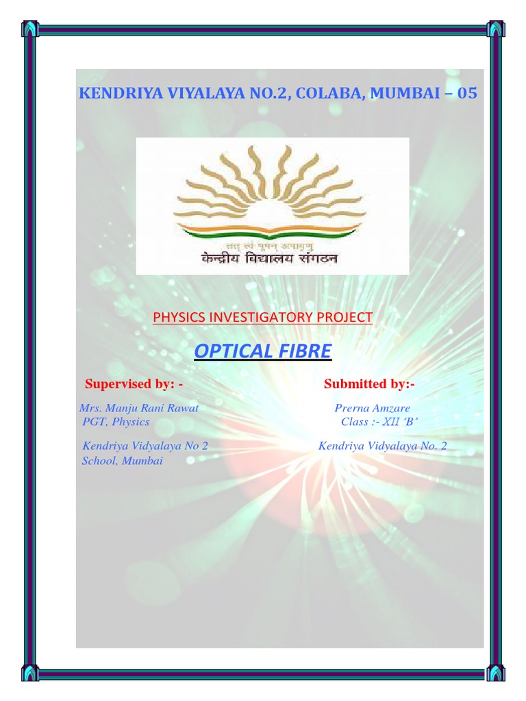 Optical Fibre Project for Class 12 | PDF | Optical Fiber | Transmission ...