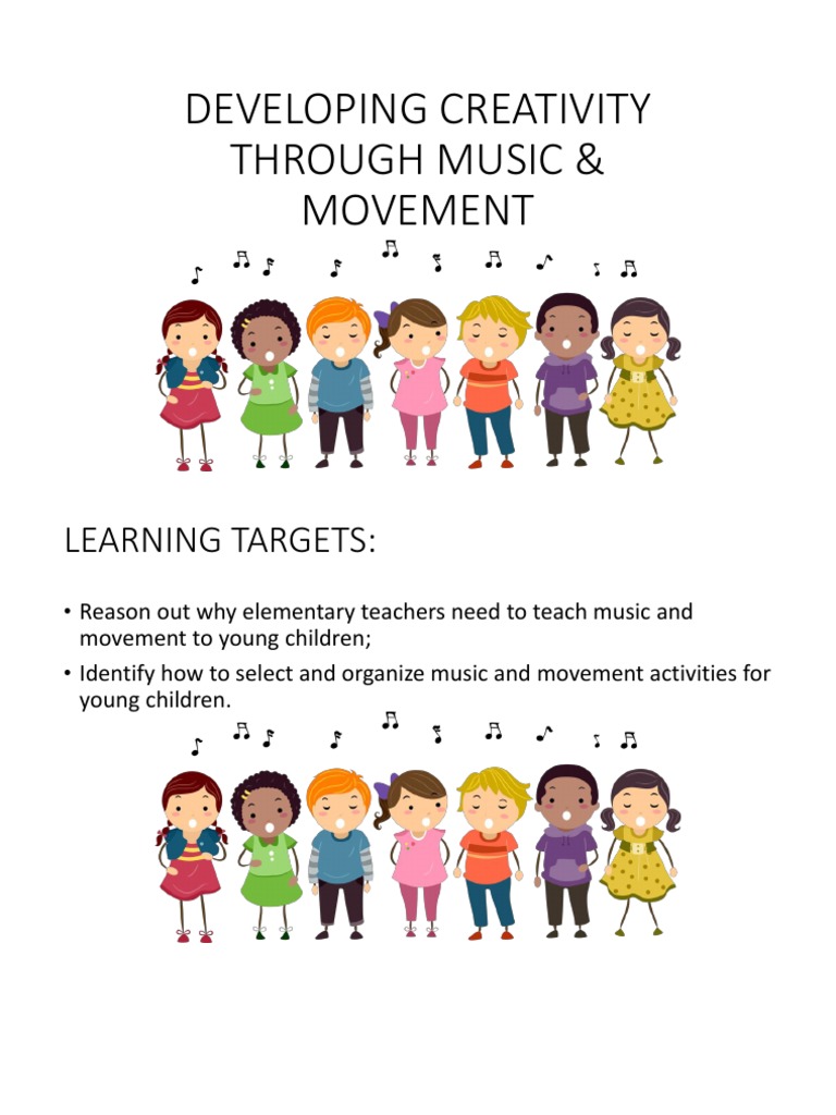 Developing Creativity Through Music & Movement | PDF | Dances | Singing