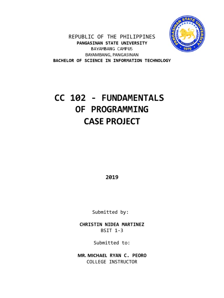CC 102 - Fundamentals of Programming Case Project: Republic of The ...