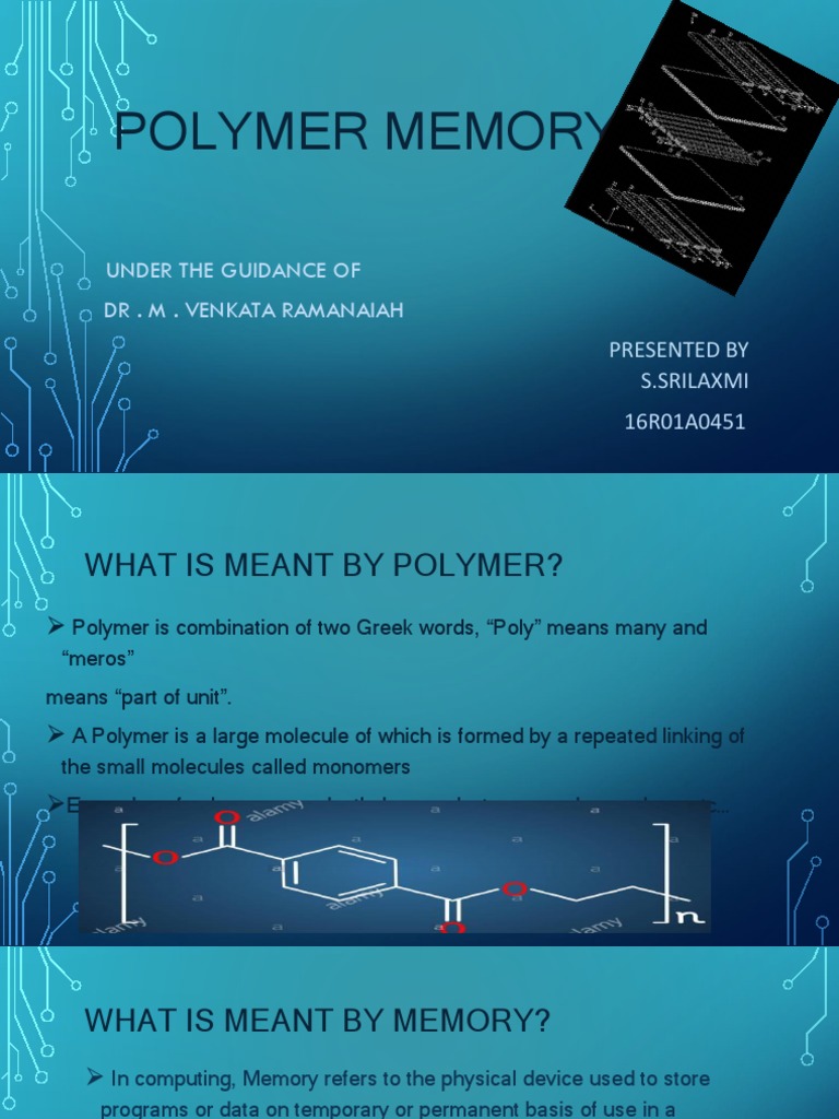Polymer Memory PPT 451 | PDF | Computer Data Storage | Computer Memory
