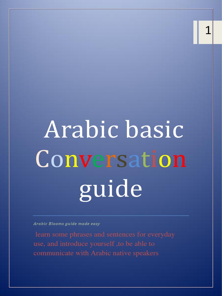 Arabic Blooms Basic Conversation Guide 1 PDF | PDF | Linguistics ...