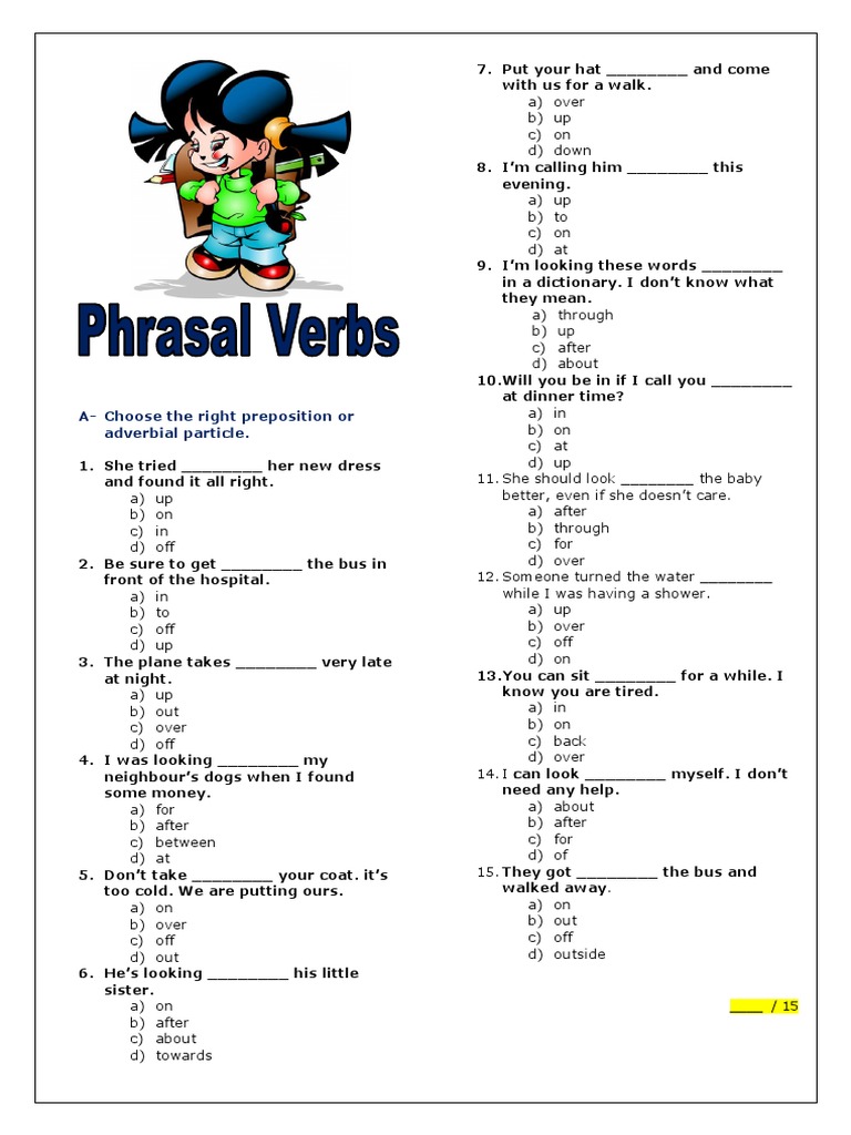 A-Choose The Right Preposition or Adverbial Particle | PDF | Semantic ...