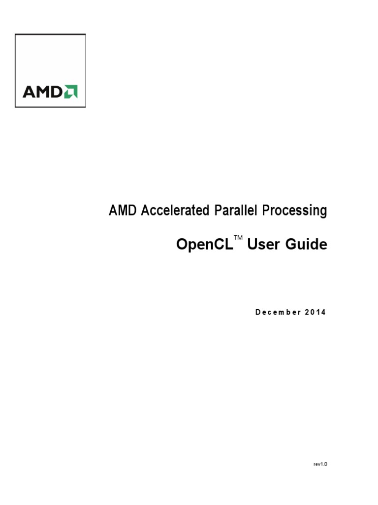 AMD OpenCL Programming User Guide | PDF | Parallel Computing | Computer ... AMD OpenCL Programming User Guide | PDF | Parallel Computing | Computer ...