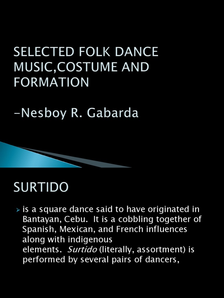Folk Dance Forms and Costumes in the Philippines | PDF | Waltzes | Dances