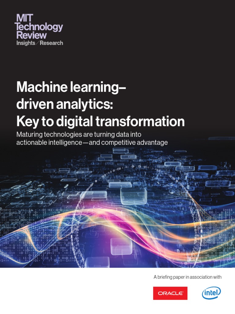 Machine Learning - Driven Analytics: Key To Digital Transformation ...