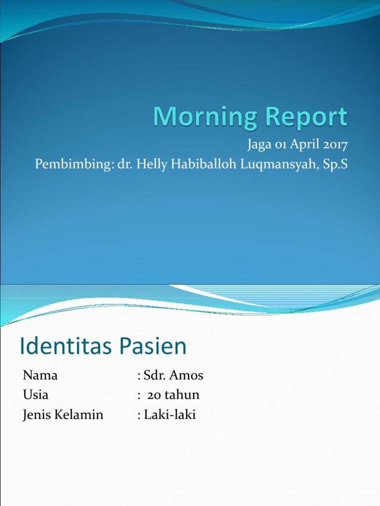 Morning Report 2 | PDF