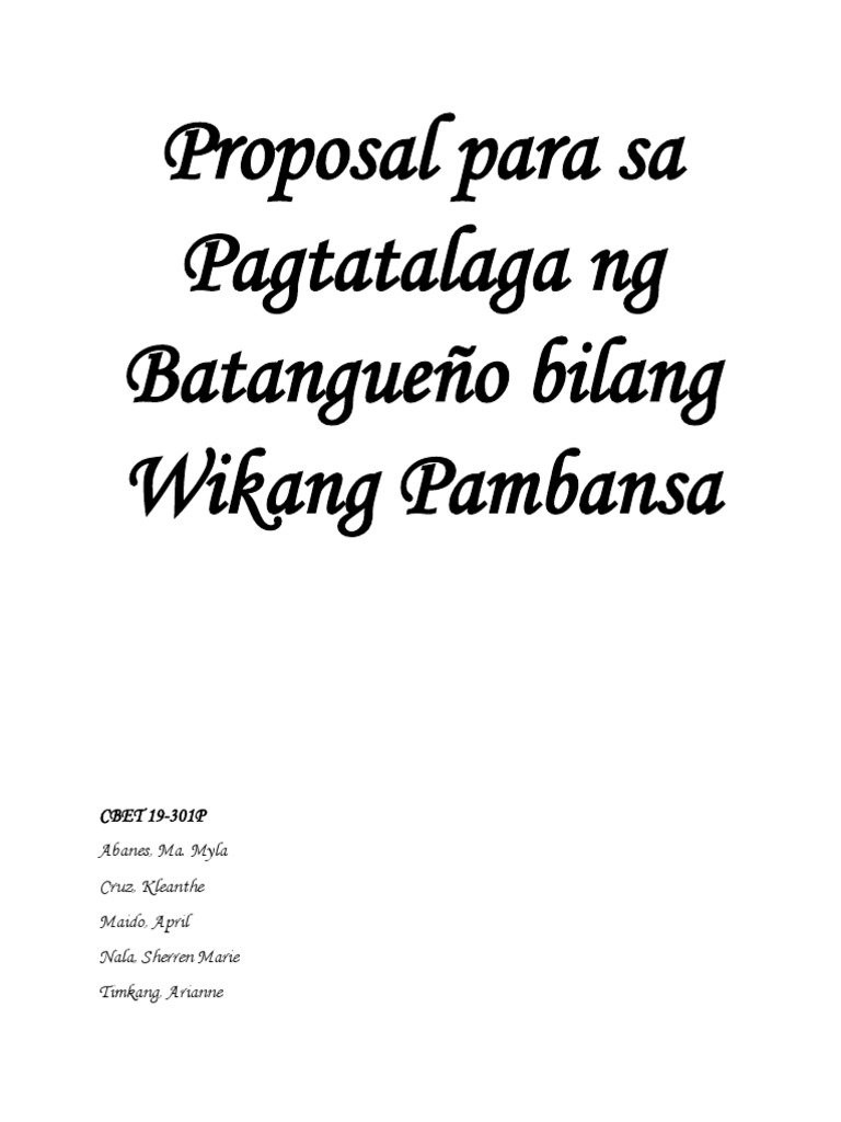 Proposal para Sa Pagtatalaga NG Batangueño Bilang Wikang Pambansa | PDF