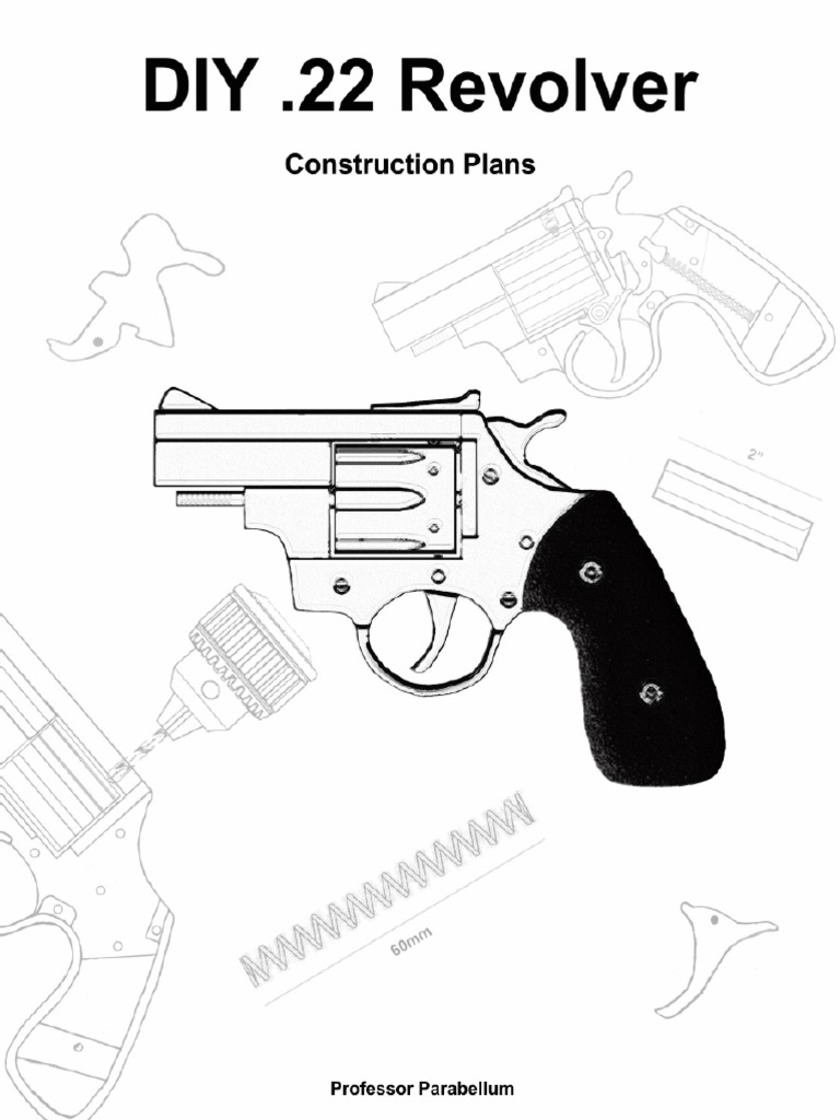 Practical Scrap Metal Small Arms Vol.19-.22 Revolver | PDF