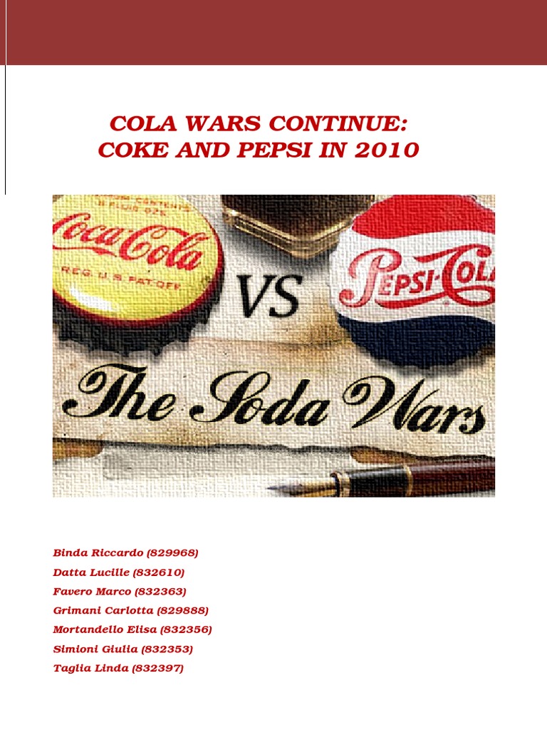 Cola Wars Continue: Coke and Pepsi in 2010 | PDF | Coca Cola | Franchising