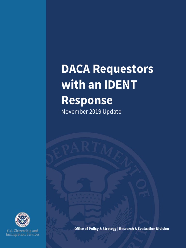 DACA Requestors IDENT Nov. 2019 | PDF | Deferred Action For Childhood ...