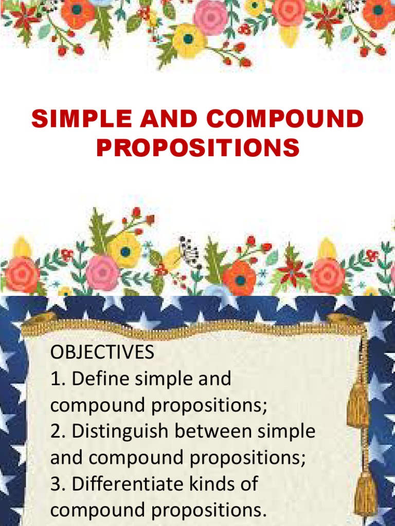 Simple and Compound Propositions | PDF | If And Only If | Logic