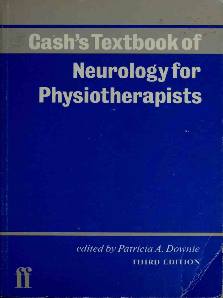 Cashs Textbook of Neurology For Physiotherapists | PDF | Neuron | Neurology