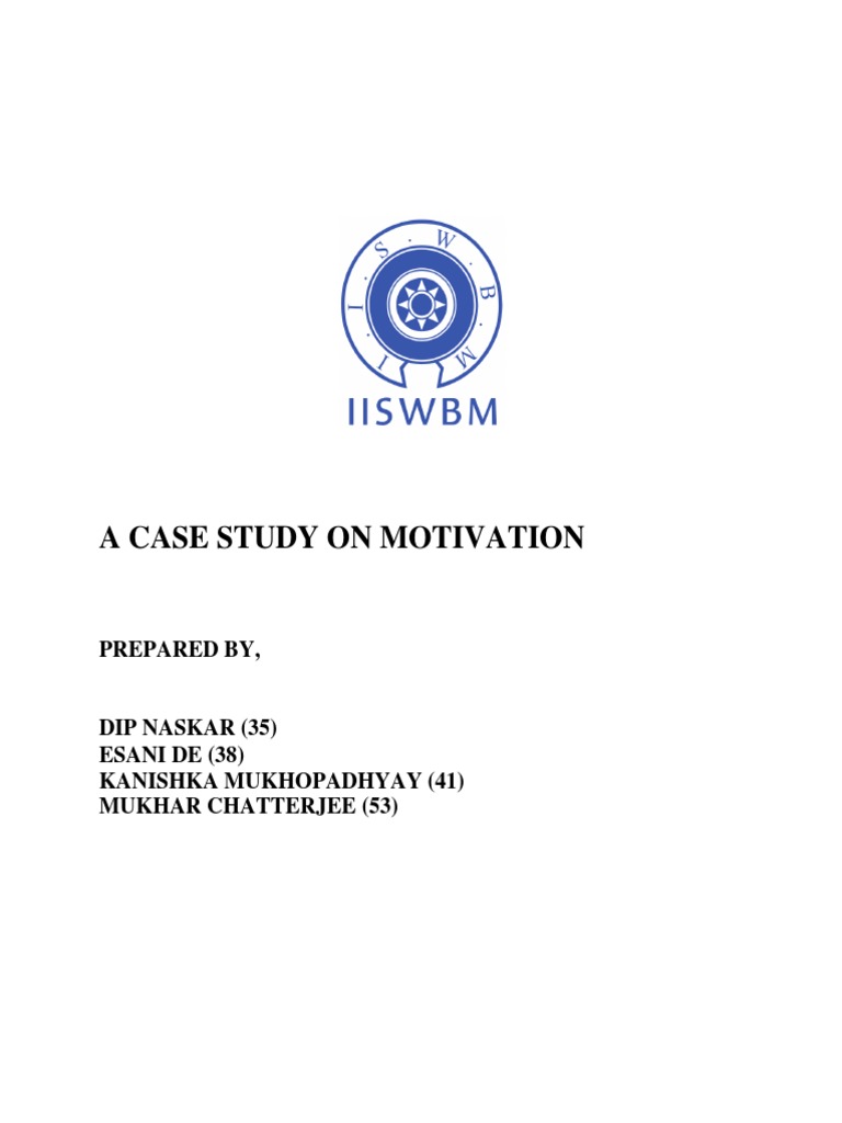A Case Study On Motivation | PDF