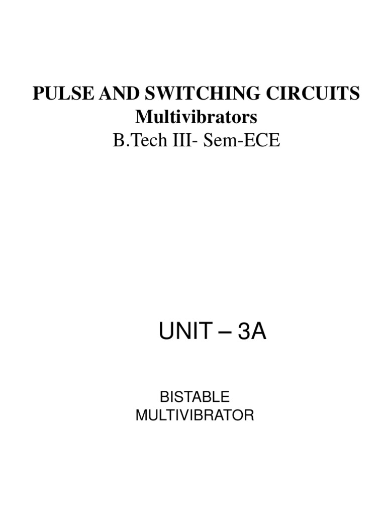 Bistable Multivibrator Circuits Explained | PDF | Electronic Design ...
