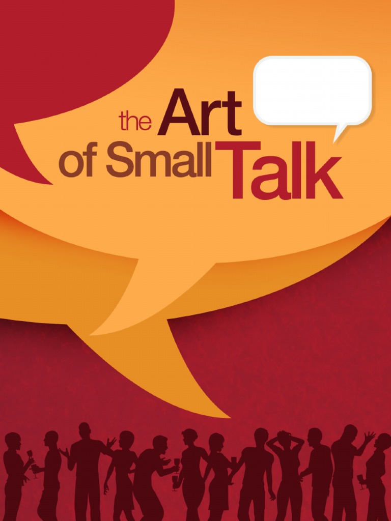 The Art of Small Talk | PDF | Conversation | Shyness