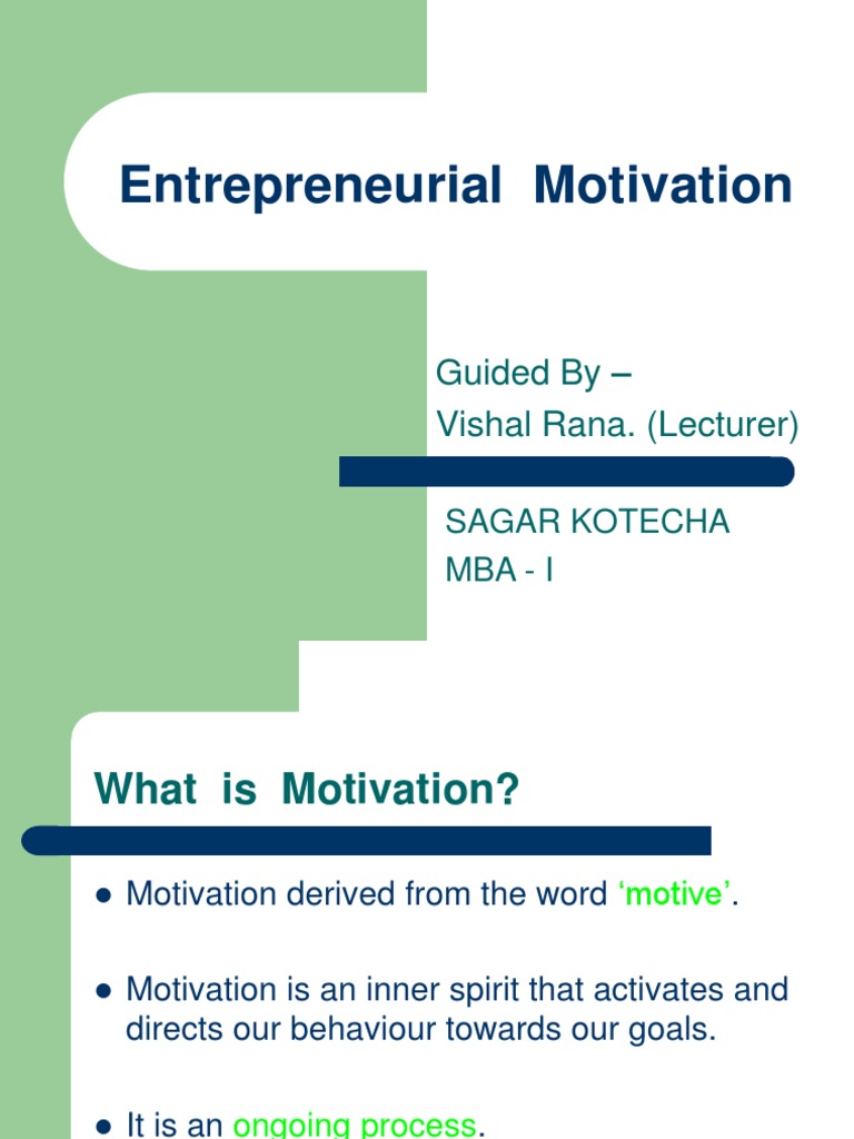 Entrepreneurial Motivation | PDF