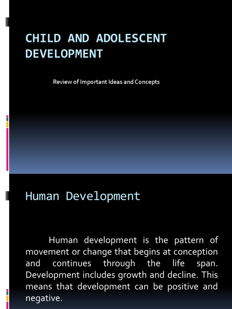 Child and Adolescent Development PRESENTATION | PDF | Behavioural ...