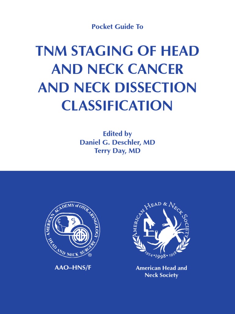 TNM Staging of Head and Neck Cancer-Neck Dissection Classification ...