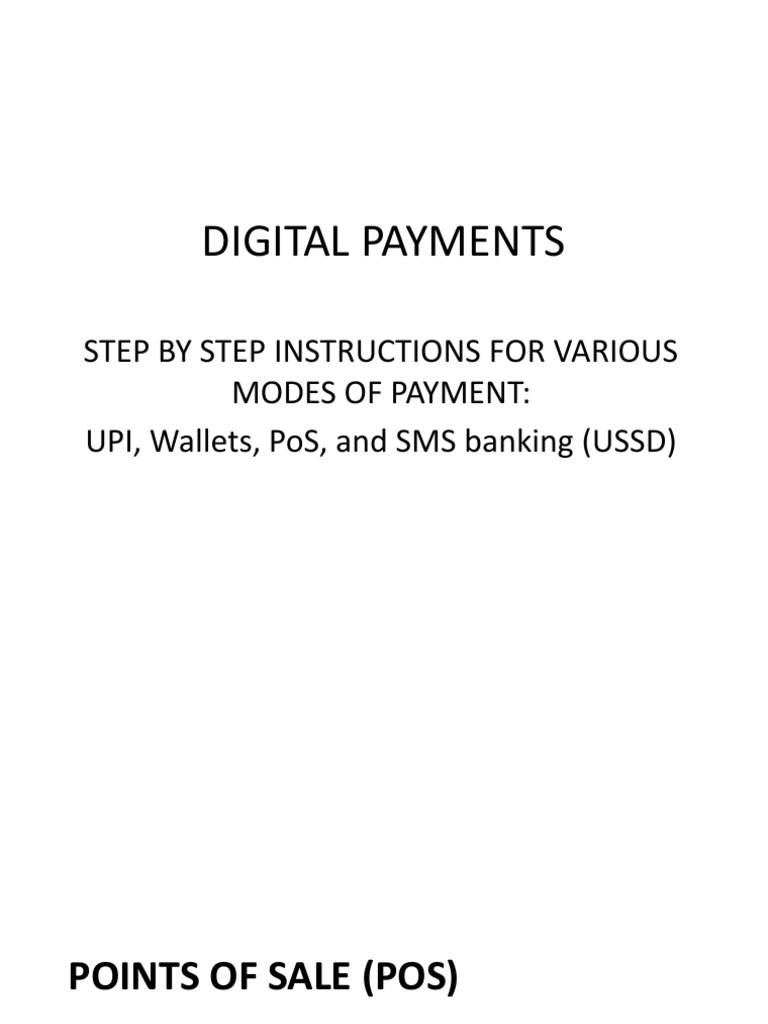 Digital Payments: Step by Step Instructions For Various Modes of ...