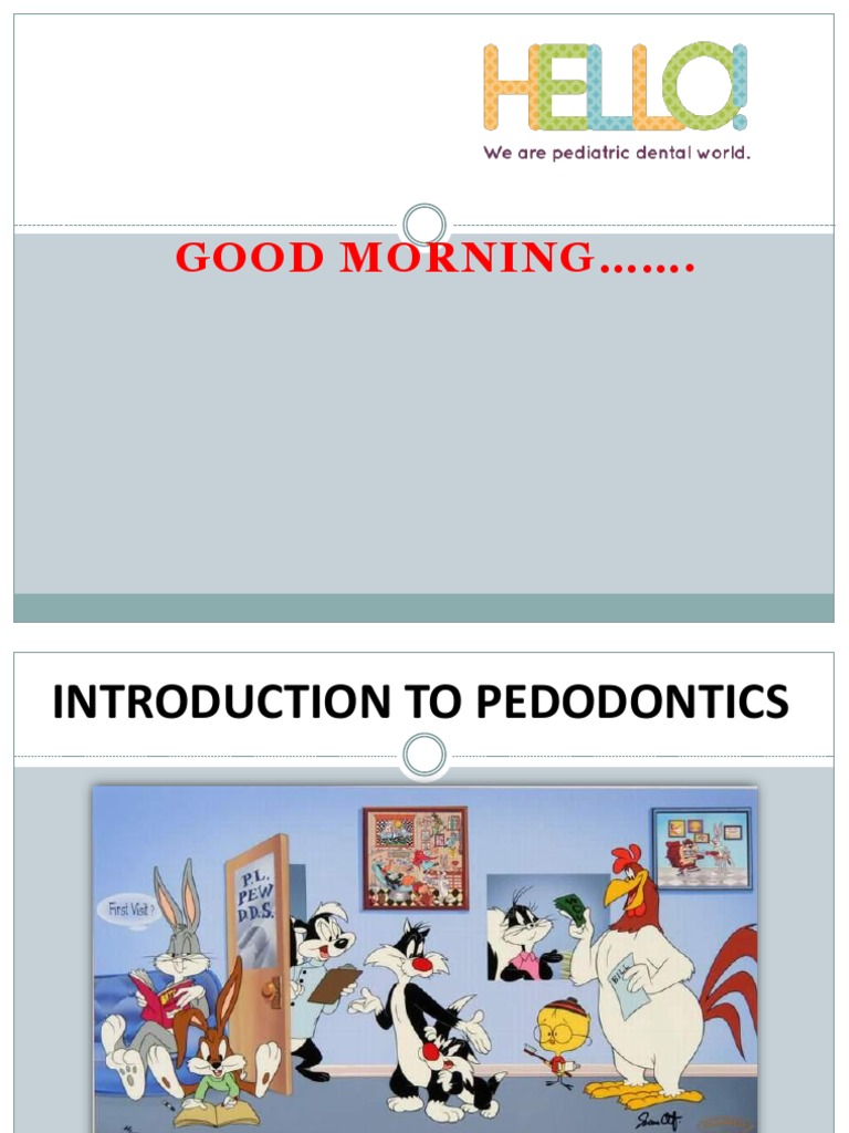 Introduction To Pedodontics | PDF | Dentistry | Health Care