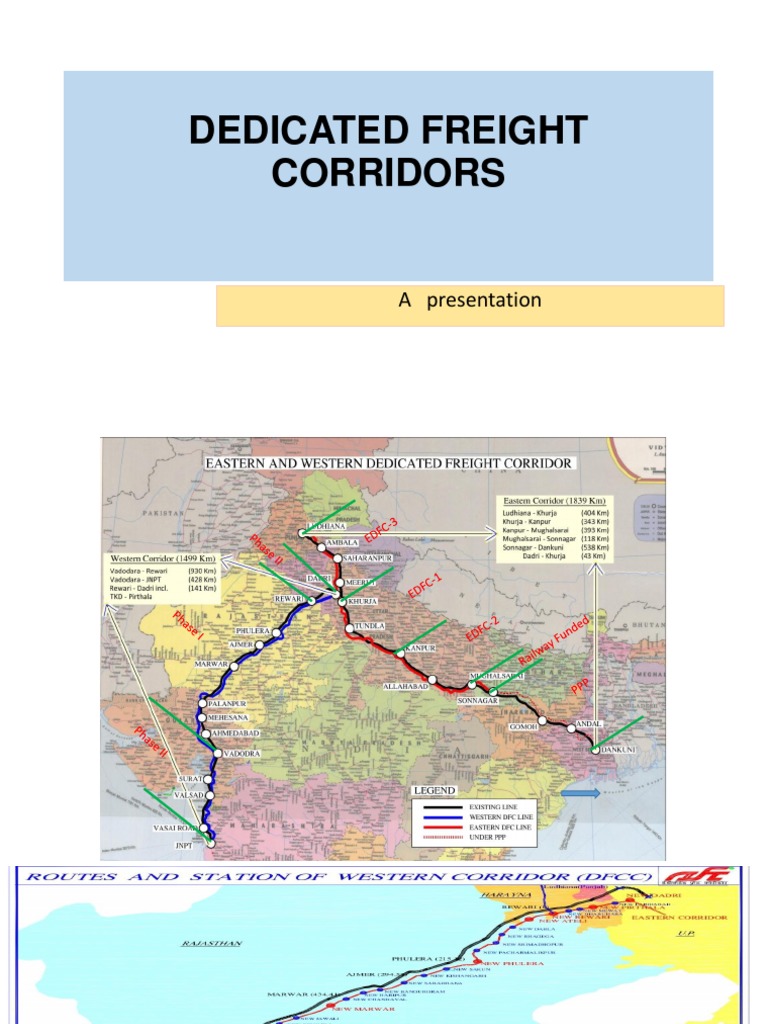 Dedicated Freight Corridors: A Presentation | PDF | Track (Rail ...