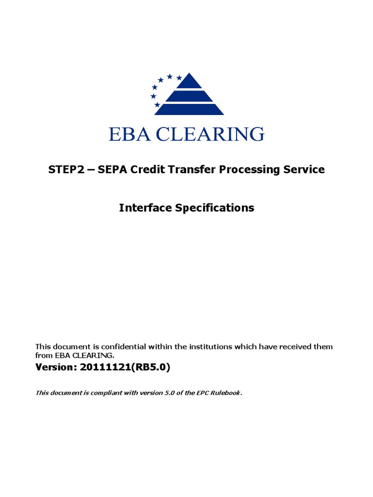 1 EBA STEP2 SCT Interface Specifications v20111121 Updated 20110606 ...