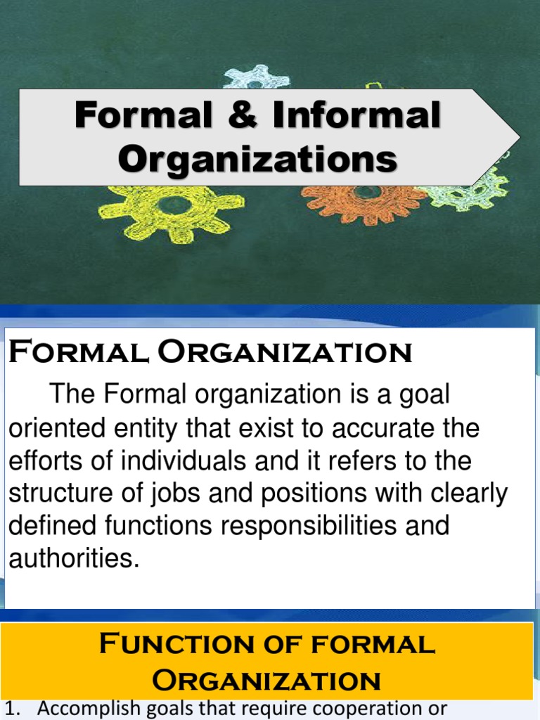 Formal and Informal Organization | PDF