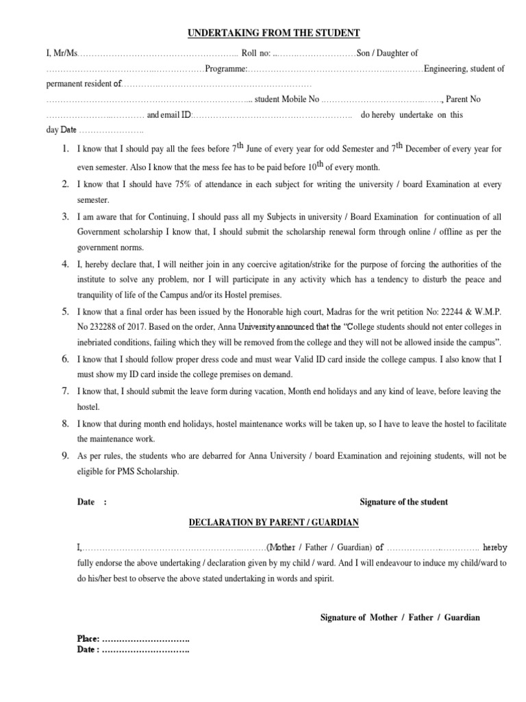 Undertaking From The Student: Date: Signature of The Student Declaration by Parent / Guardian ...