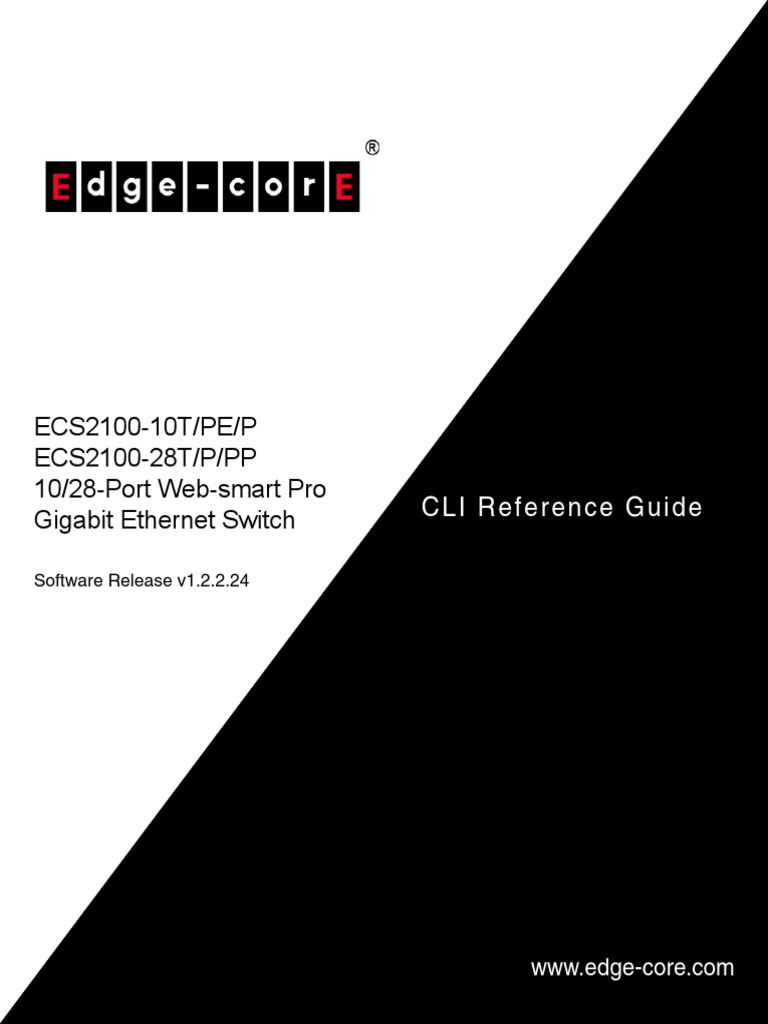 Edge-Core Switch CLI Reference Guide | PDF | Secure Shell | Ip Address