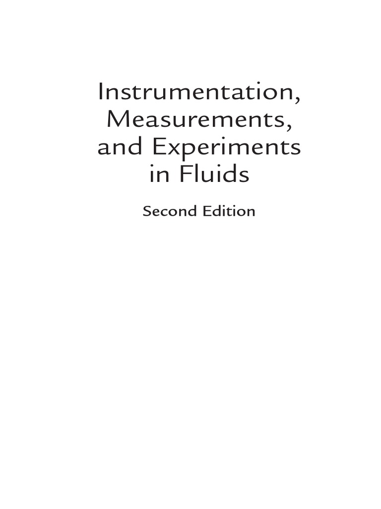 Instrumentation, Measurements, and Experiments in Fluids: Second ...