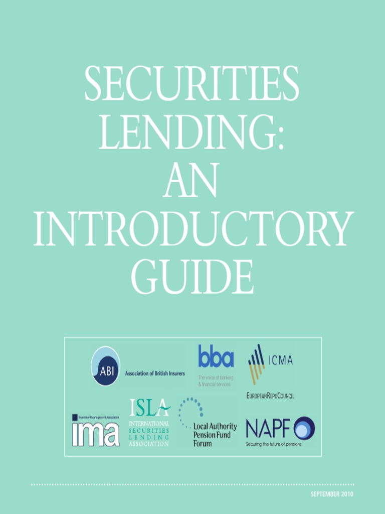 Securities Lending: AN Introductory Guide: September 2010 | PDF ...