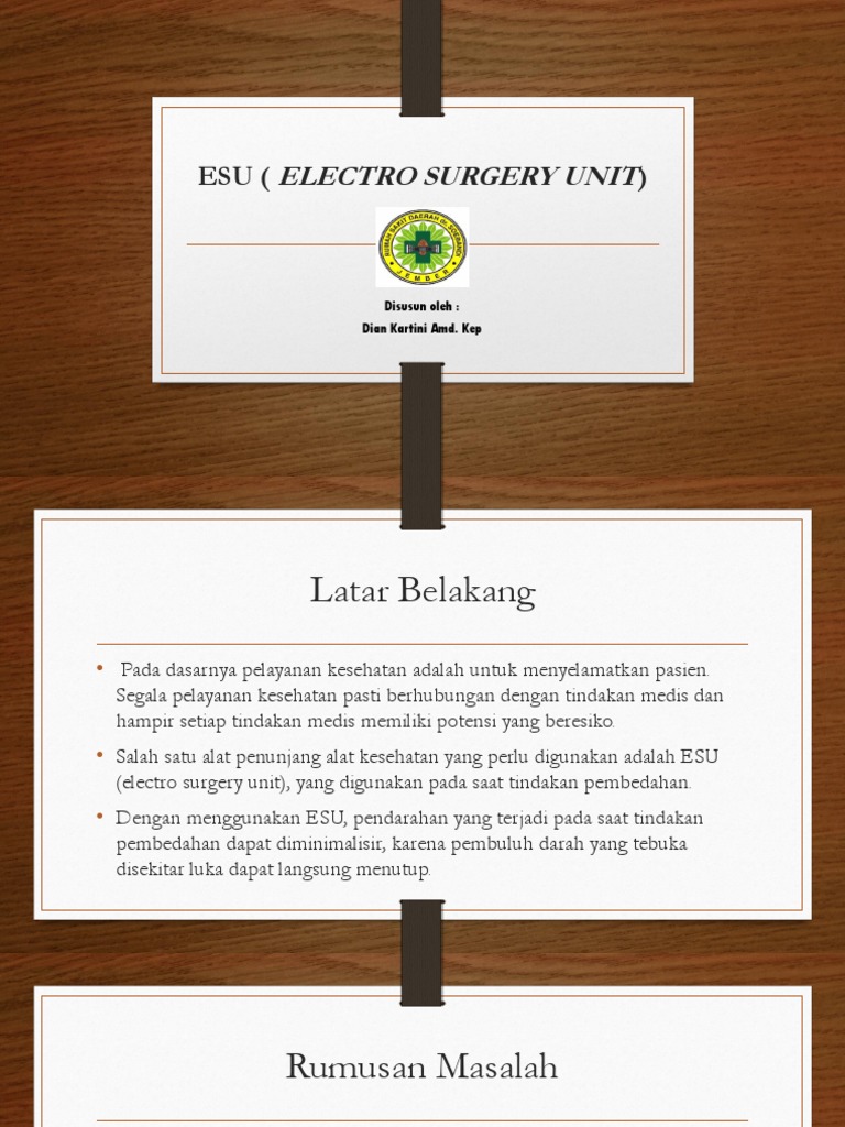 Prinsip Kerja dan Penerapan Elektro Surgery Unit (ESU) dalam Tindakan ...