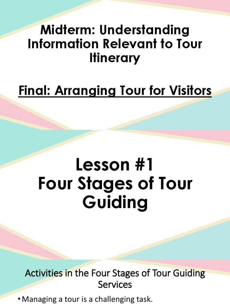 Midterm: Understanding Information Relevant To Tour Itinerary Final ...