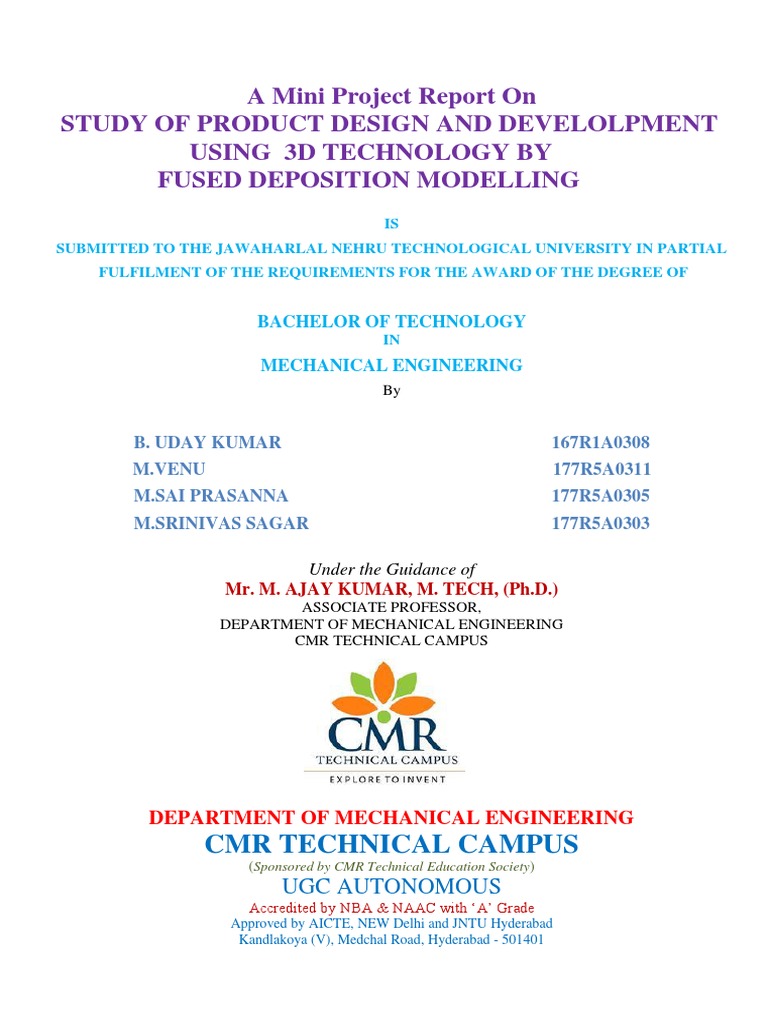 A Mini Project Report On Study of Product Design and Develolpment Using 3D Technology by Fused ...